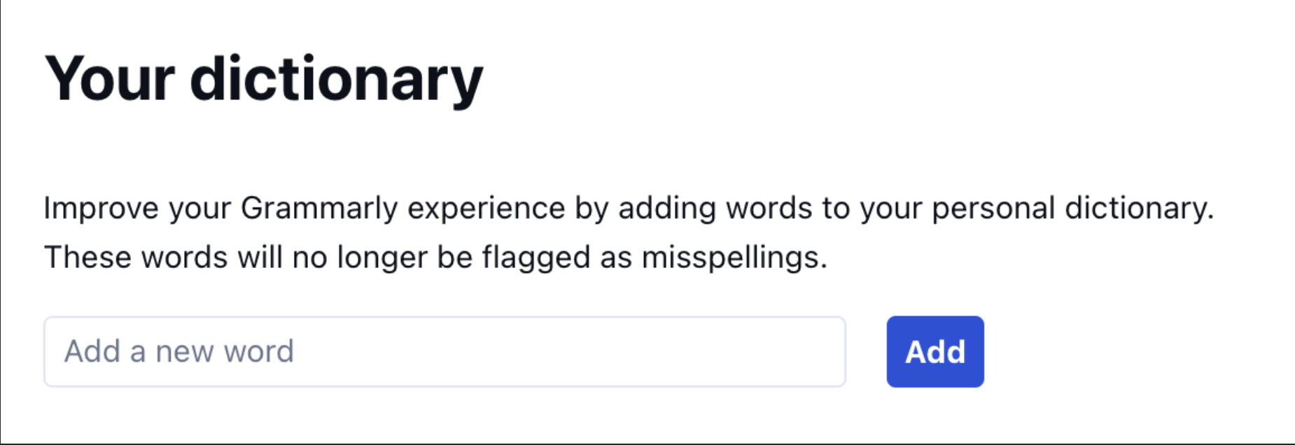 How do I use my personal dictionary? – Grammarly Support